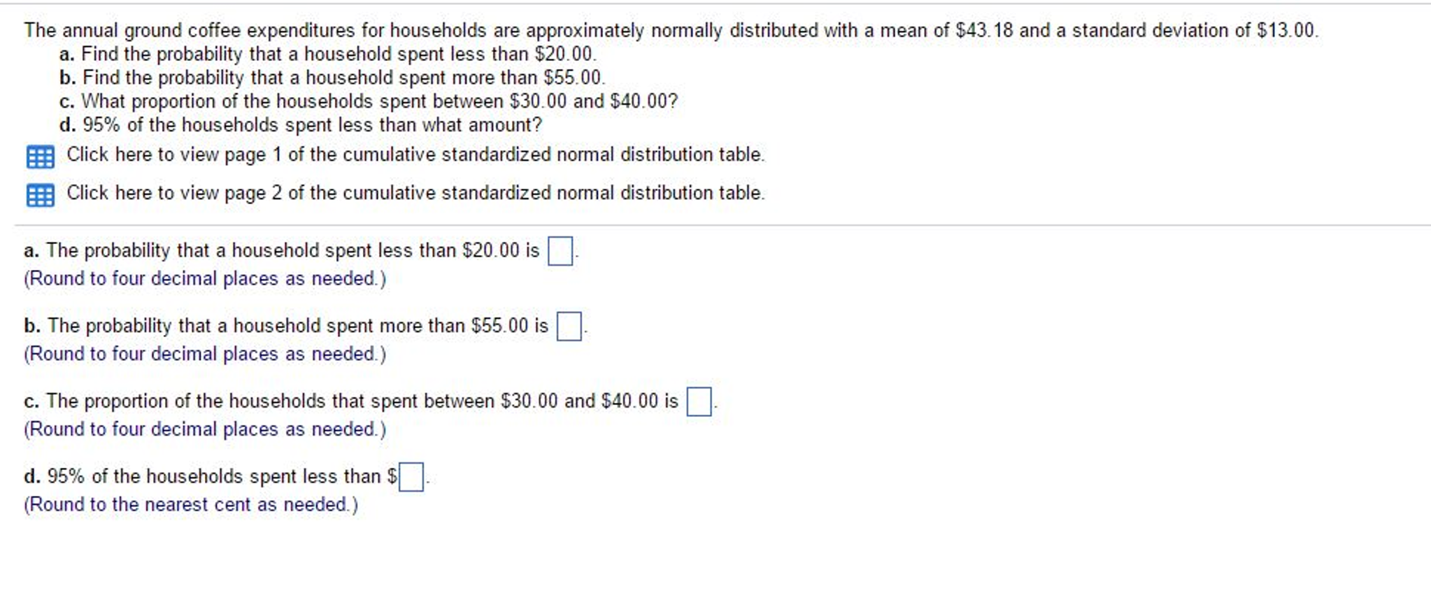 Solved The Annual Ground Coffee Expenditures For Households Chegg solved-the-annual-ground-coffee-expenditures-for-households-chegg