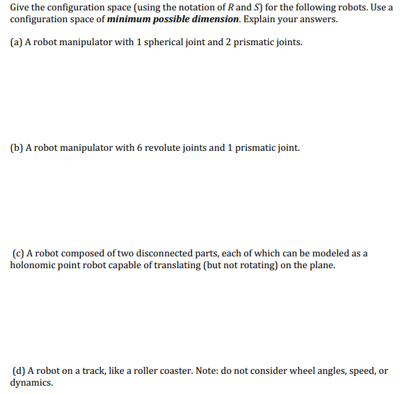 Give the configuration space (using the notation of R | Chegg.com
