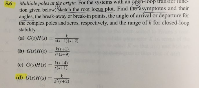 Solved 5.6 Multiple poles at the origin. For the systems | Chegg.com