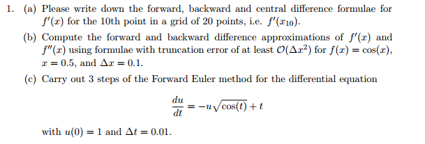 Solved 1. (a) Please write down the forward, backward and | Chegg.com