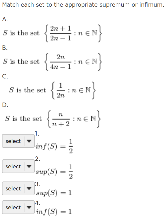 Solved Match each set to the appropriate supremum or infimum | Chegg.com