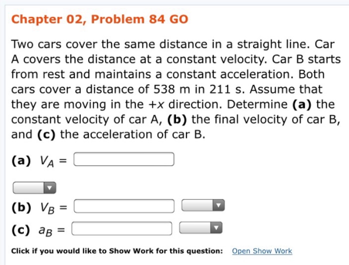 Solved Two cars cover the same distance in a straight line. | Chegg.com