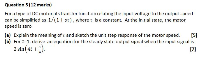 Solved Question 5 (12 marks) For a type of DC motor, its | Chegg.com