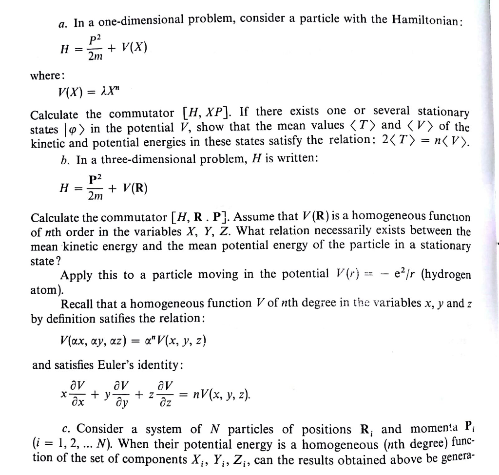 Solved In A One Dimensional Problem Consider A Particle