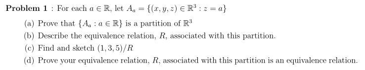 Solved For each a elementof R. let A_a = {(x, y, z) | Chegg.com