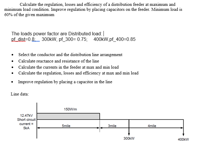 Calculate the regulation, losses and efficiency of a | Chegg.com