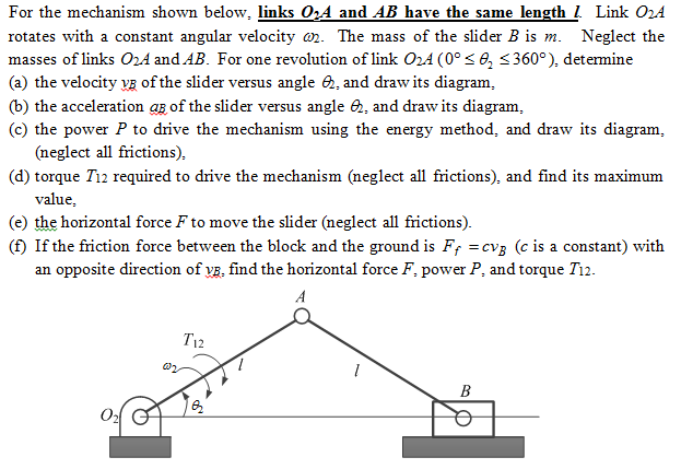 For the mechanism shown below, links O2A and AB have | Chegg.com