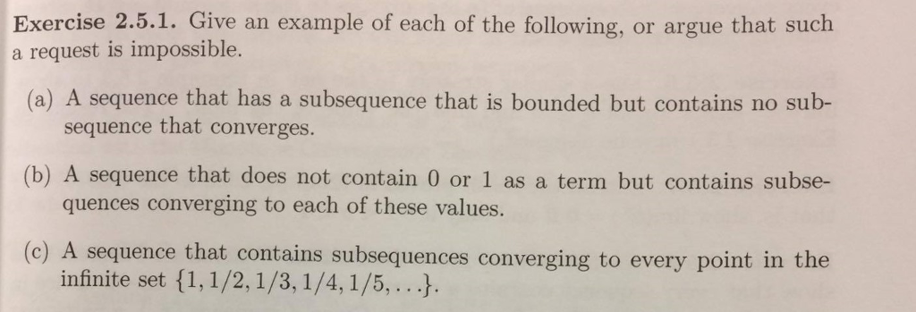 Solved Give an example of each of the following, or argue | Chegg.com