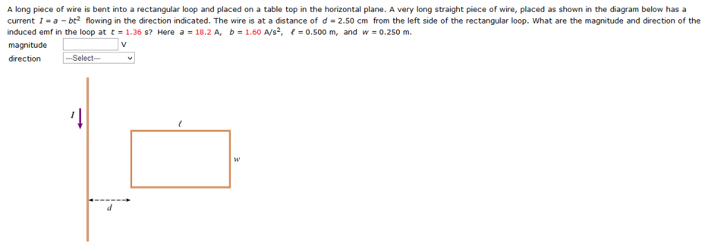 Solved A long piece of wire is bent into a rectangular loop | Chegg.com