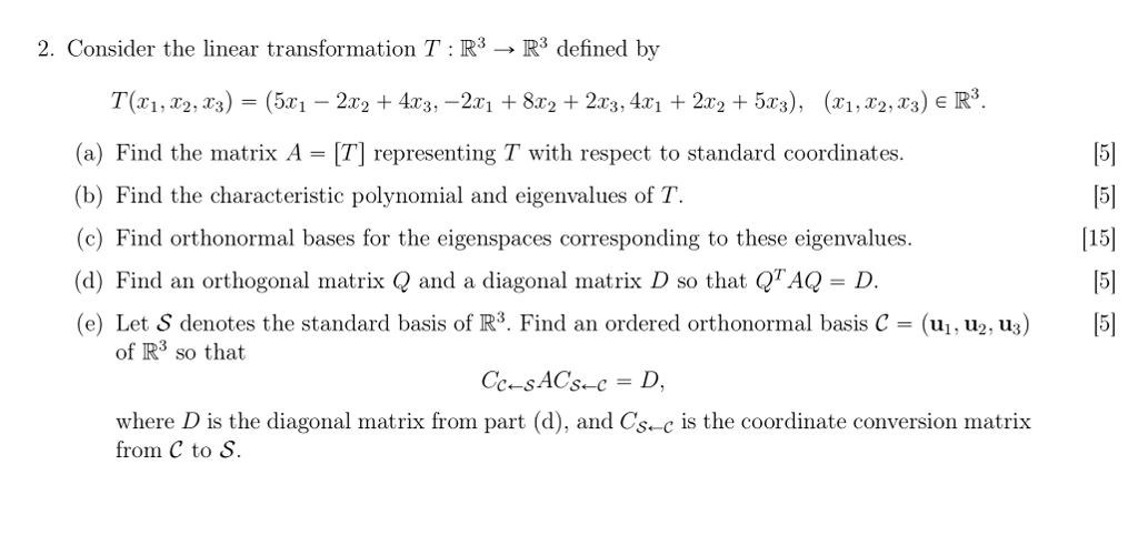 Solved 2. Consider the linear transformation T:R3 R3 defined | Chegg.com
