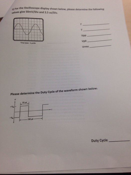 Solved For the Oscilloscope display shown below, please | Chegg.com