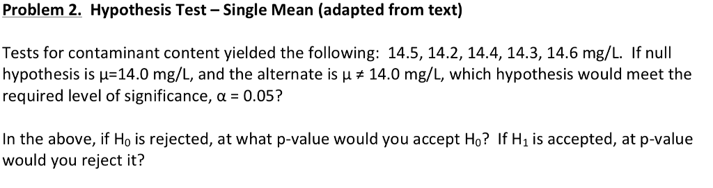 Solved Problem 2. Hypothesis Test - Single Mean (adapted | Chegg.com