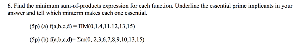 Solved Find the minimum sum-of-products expression for each | Chegg.com
