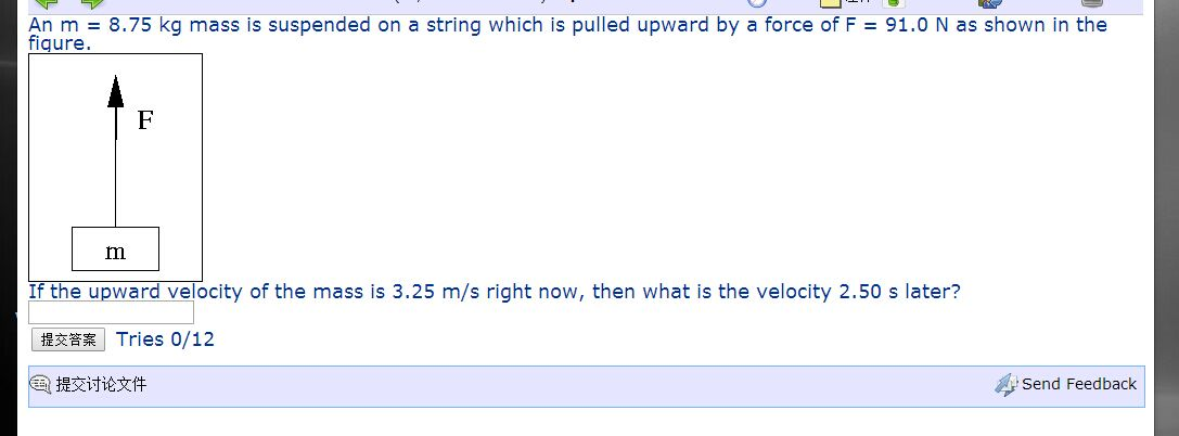 Solved An m = 8.75 kg mass is suspended on a string which is | Chegg.com