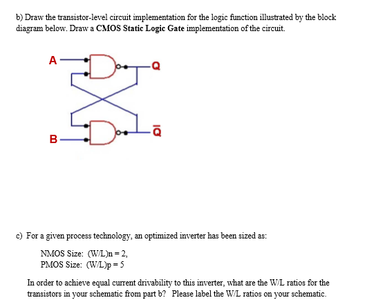 Solved Draw the transistor-level circuit implementation for | Chegg.com