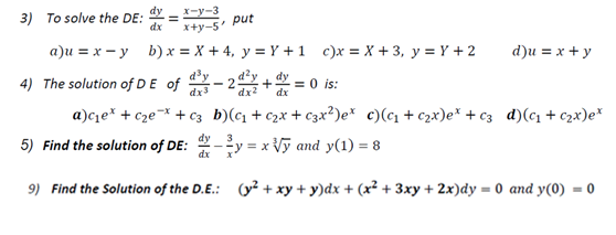 Solved To Solve the DE: = dy/dx = x - y - 3/x + y - 5, put | Chegg.com