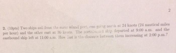 Solved Two ships sail from the same island port one going | Chegg.com
