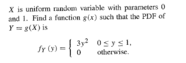 Solved X is uniform random variable with parameters 0 and 1. | Chegg.com
