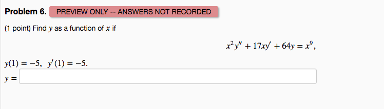 Solved Problem 6. PREVIEW ONLY - -ANSWERS NOT RECORDED (1 | Chegg.com