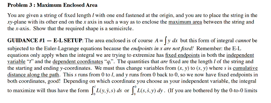 Solved Problem 3 Maximum Enclosed Area You are given a | Chegg.com