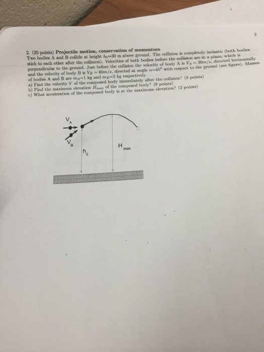 Solved Projectile motion, conservation of momentum Two | Chegg.com
