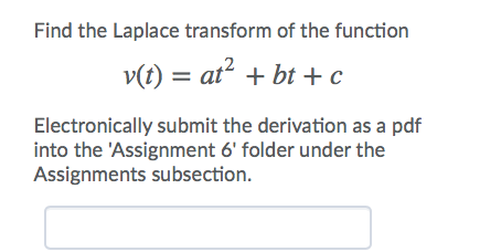 Solved Find the Laplace transform of the function | Chegg.com