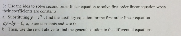 Solved Use the idea to solve second order linear equation to | Chegg.com