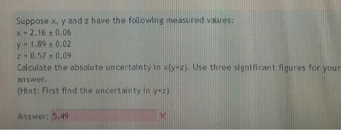 Solved Suppose x, y and z have the following measured | Chegg.com