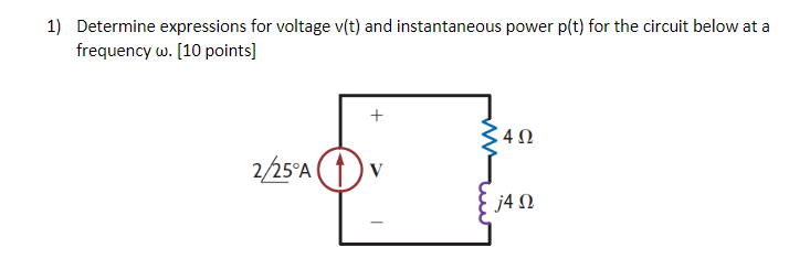 Solved Determine expressions for voltage v(t) and | Chegg.com