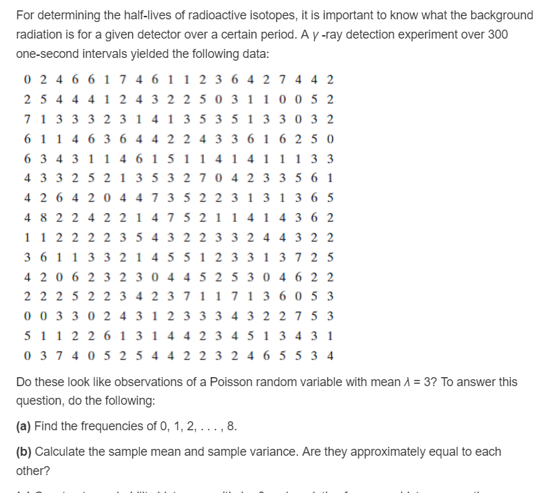 Solved For determining the half-lives of radioactive | Chegg.com