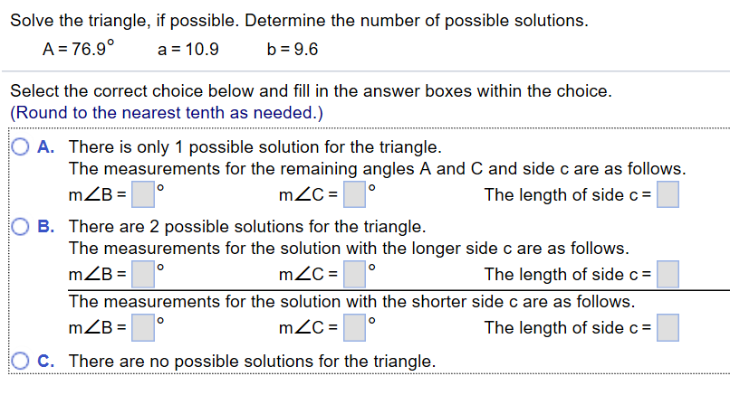 Solved Solve the triangle, if possible. Determine the number | Chegg.com