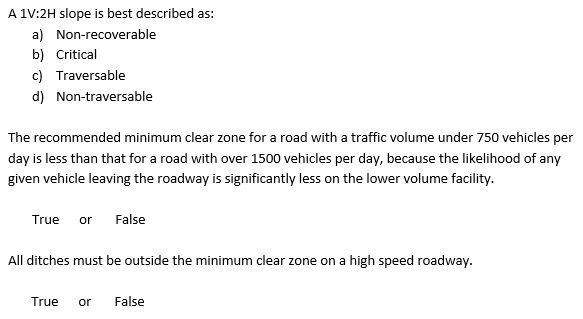 A 1V:2H slope is best described as: a) | Chegg.com