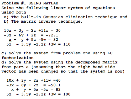 Solved Solve the following linear system of equations using | Chegg.com