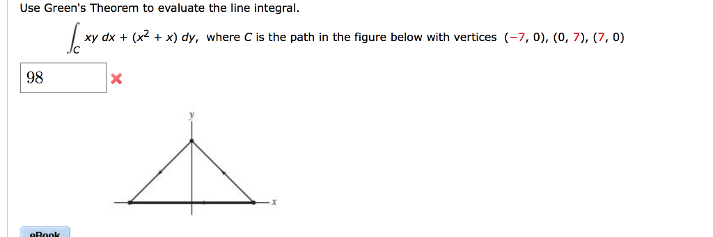 Solved Use Green's Theorem to evaluate the line integral xy | Chegg.com