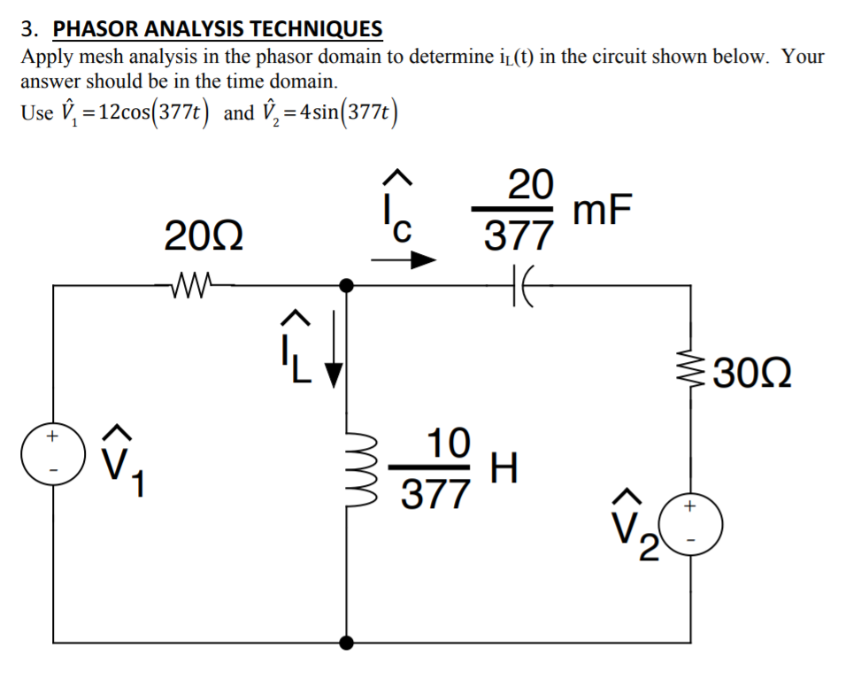 Solved 3. PHASOR ANALYSIS TECHNIQUES Apply mesh analysis in | Chegg.com