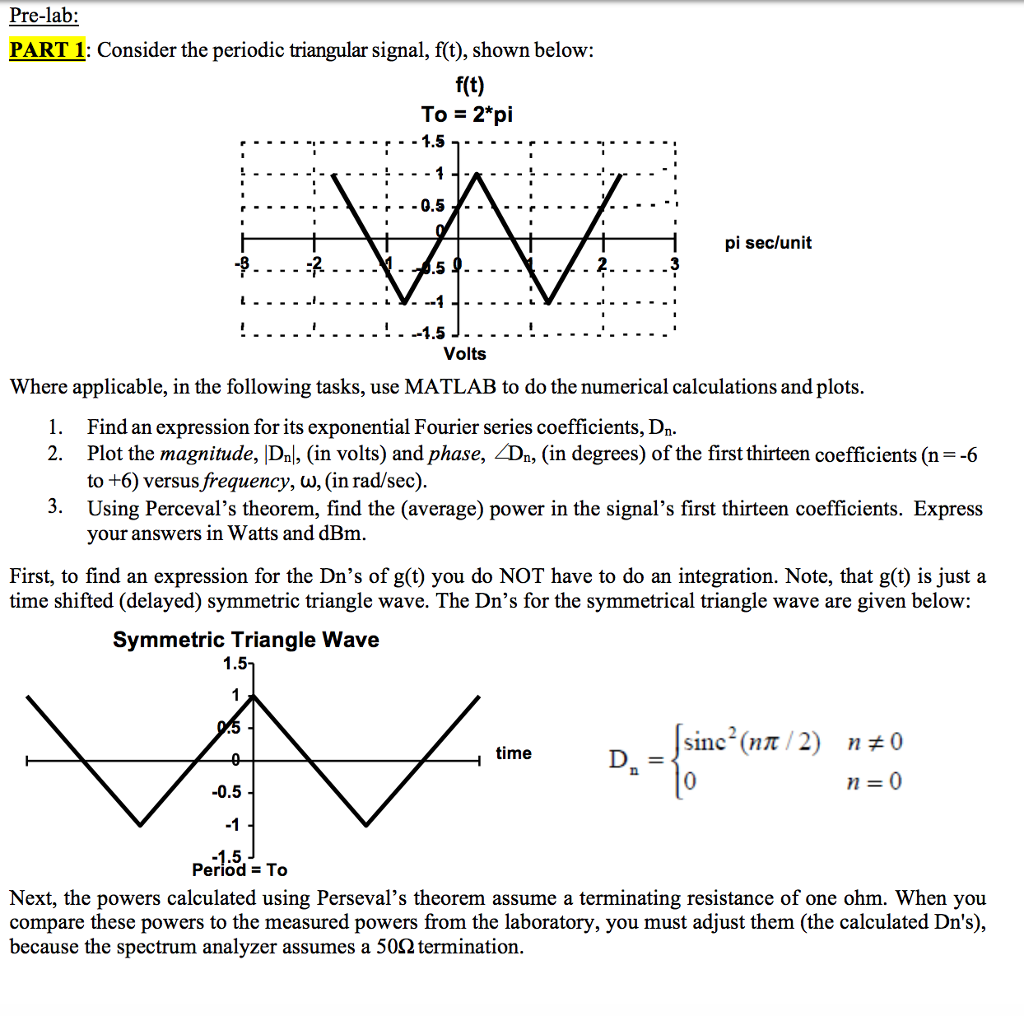 Solved Step By Step For Part 1 For Part 1 There Is No