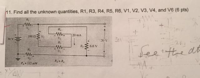 Solved 11. Find all the unknown quantities, R1, R3, R4, R5, | Chegg.com