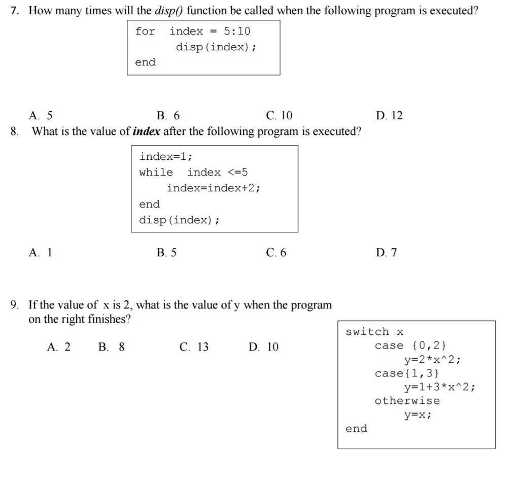 Solved How many times will the disp() function be called | Chegg.com