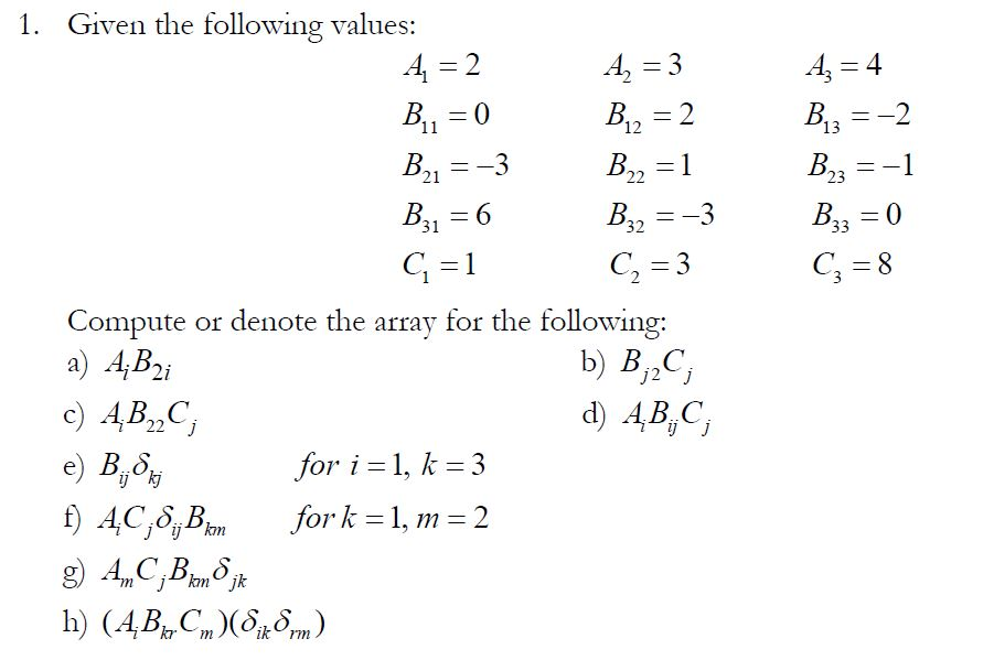 Solved Given the following values: A_1 = 2 A_2 = 3 A_3 = 4 | Chegg.com