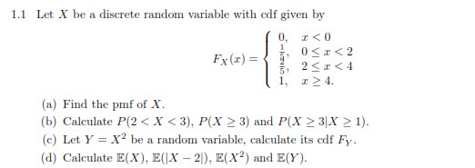 1.1 Let X be a discrete random variable with cdf | Chegg.com