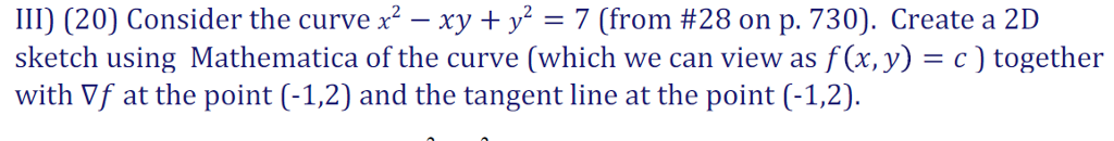 Solved Consider the curve x^2 - xy + y^2 = 7 (from #28 on p. | Chegg.com