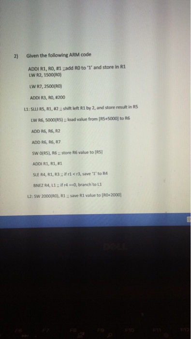 Solved 2) Given the following ARM code ADDI R1, RO, #1 ;;add | Chegg.com