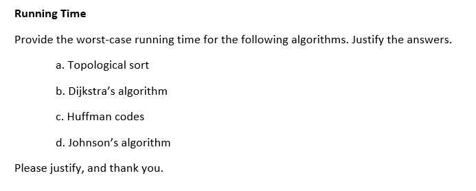 Solved Provide the worst-case running time for the following | Chegg.com