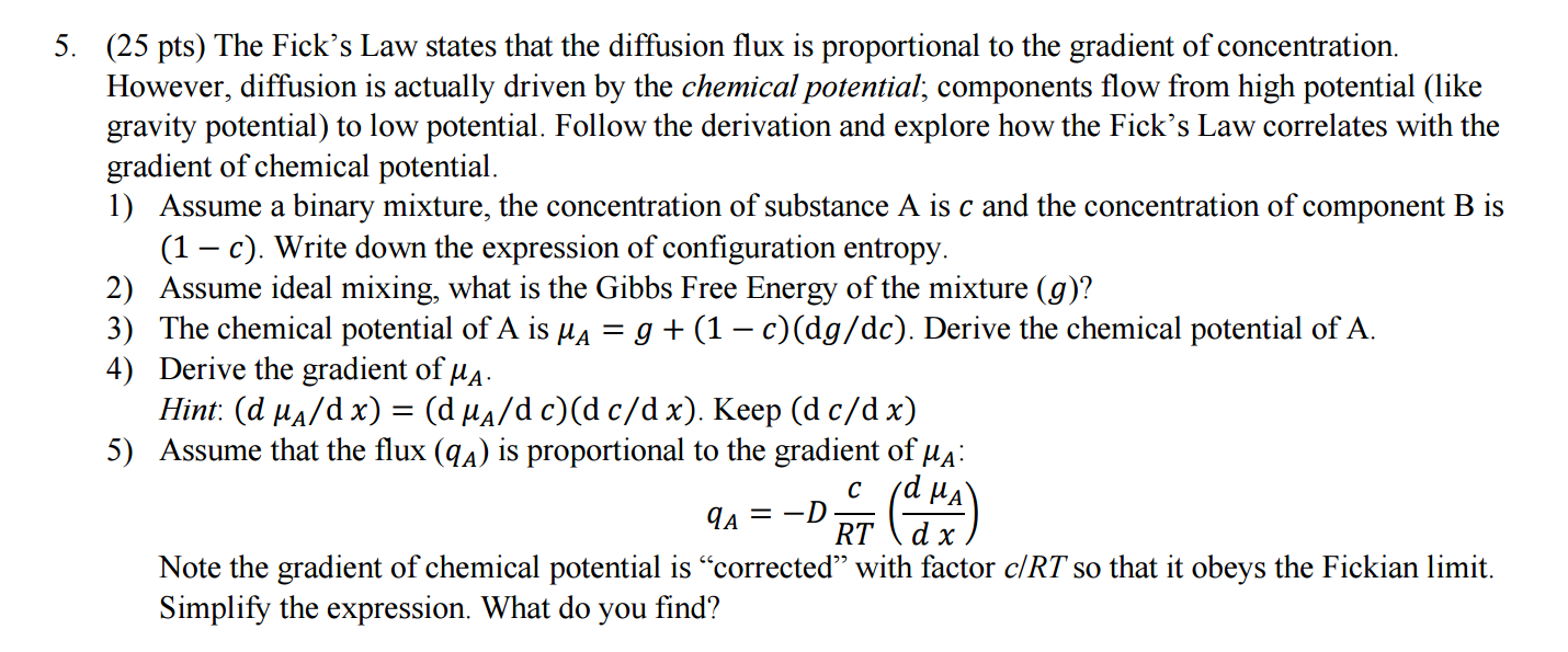 The Fick's Law states that the diffusion flux is | Chegg.com
