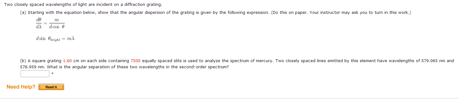 Solved Two closely spaced wavelengths of light are incident | Chegg.com