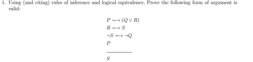 Solved Using (and citing) rules of inference and logical | Chegg.com