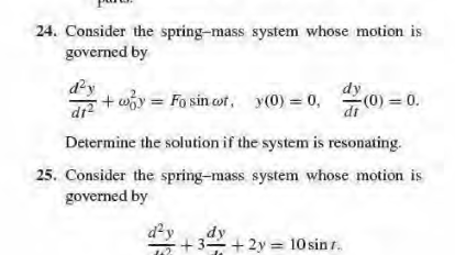 Solved Consider the spring-mass system whose motion is | Chegg.com