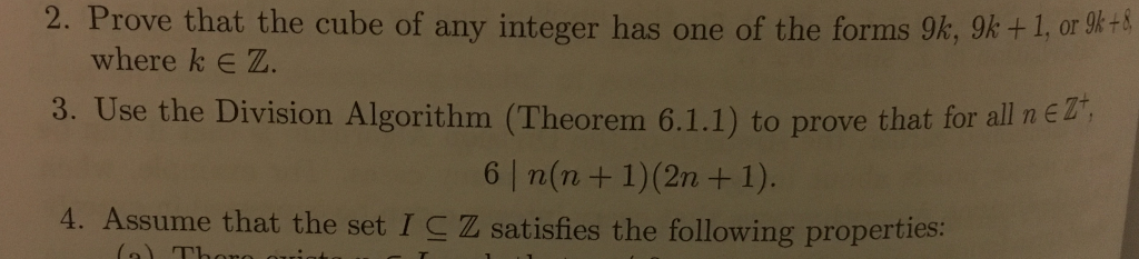 Solved 2. Prove that the cube of any integer has one of the | Chegg.com