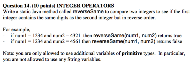 Solved Question 14. (10 points) INTEGER OPERATORS Write a | Chegg.com