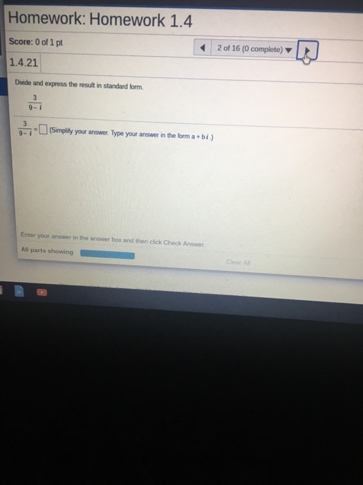 Solved Divide and express the result in standard form. 3/9 | Chegg.com